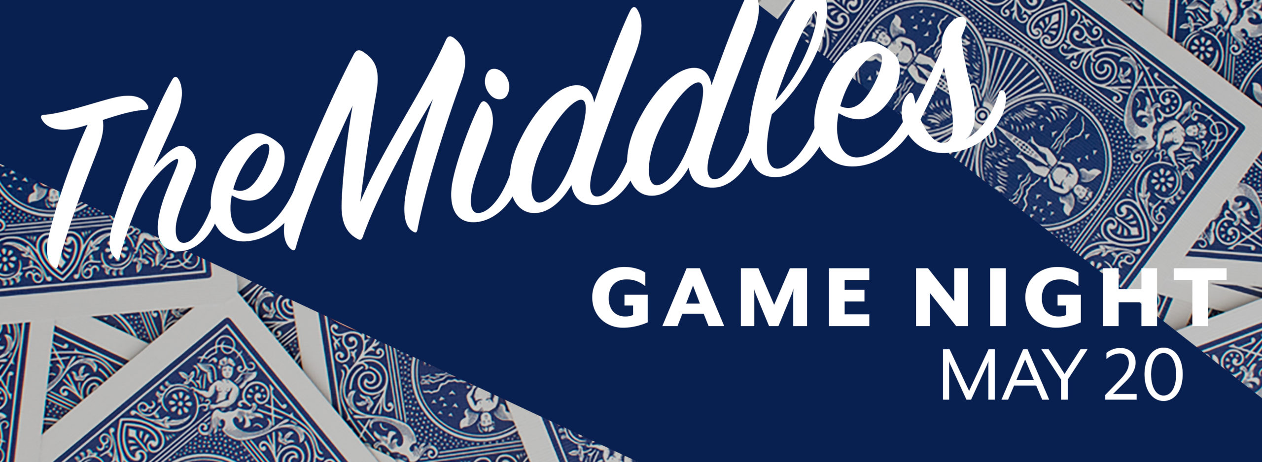 The Middles GAME NIGHT CommunionChurch